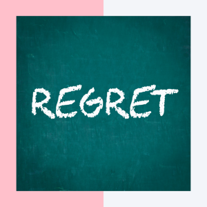 4 Powerful Ways to Handle Regret - The Homemaking Wife